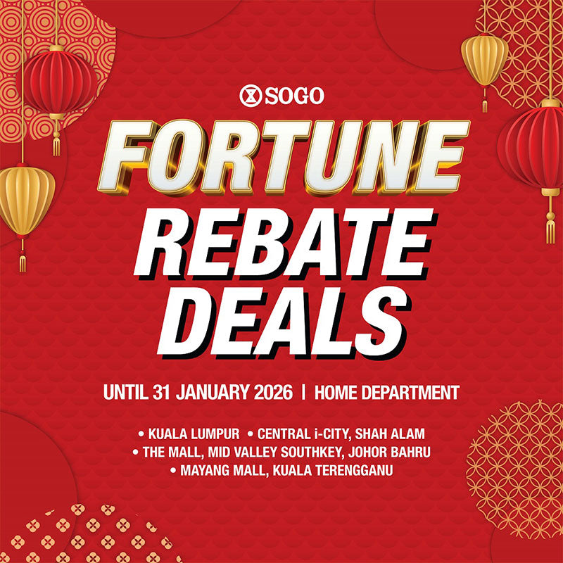 Fortune Rebate Deals – SOGO Malaysia